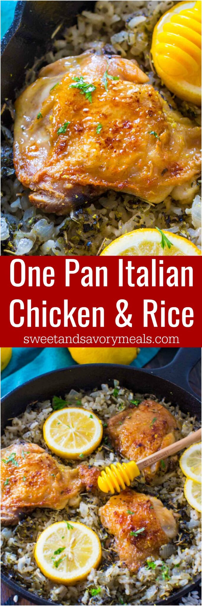 One Pan Italian Chicken and Rice - Sweet and Savory Meals