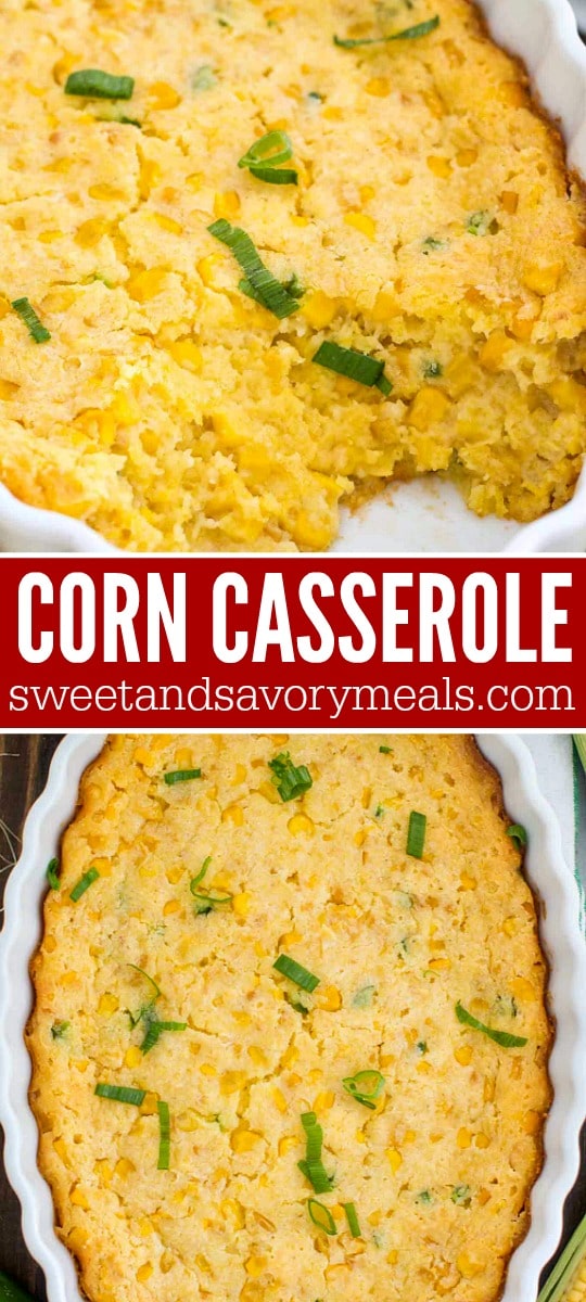 Easy Corn Casserole [Video] - Sweet and Savory Meals