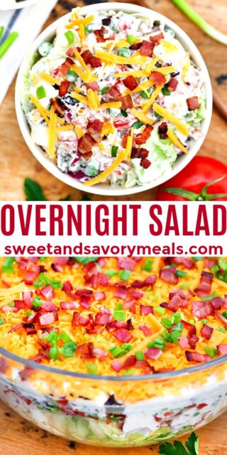Easy Overnight Salad or Seven Layer Salad - S&SM