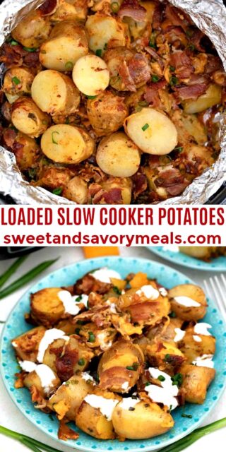 Loaded Slow Cooker Potatoes [Video] - Sweet and Savory Meals