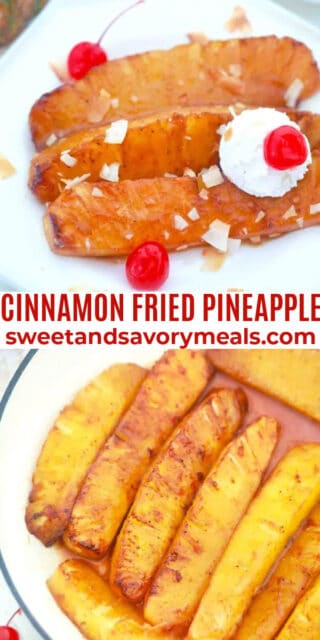 Cinnamon Fried Pineapple Recipe [Video] - Sweet and Savory Meals