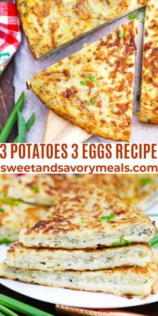 3 Potatoes 3 Eggs Recipe - Sweet and Savory Meals